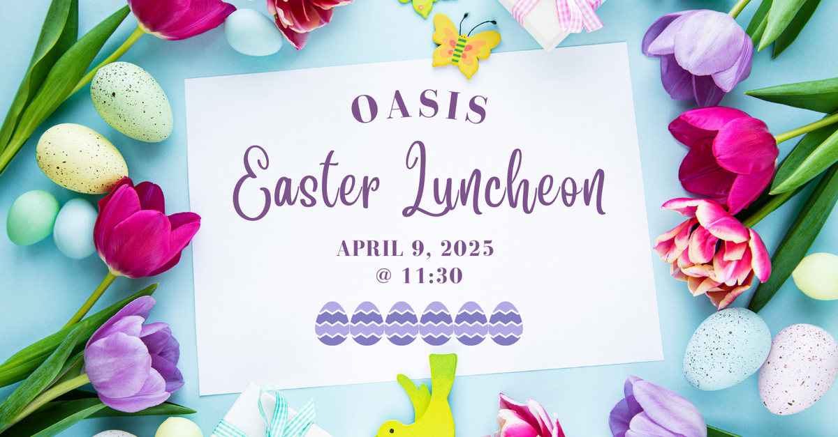 Oasis Easter Luncheon | Mission Creek Alliance Church